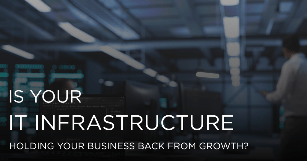 IT Infrastructure Services to Boost Your Business Growth